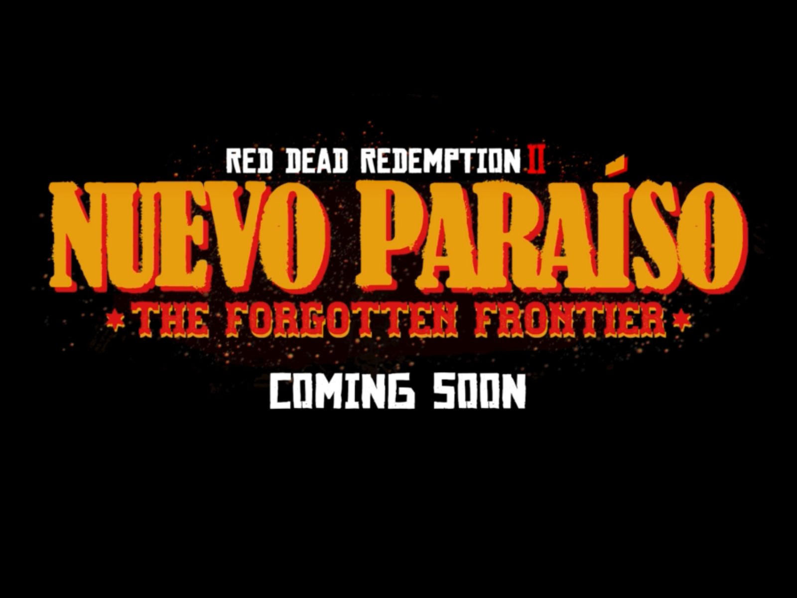 Ride South Again: "Nuevo Paraíso" Rebuilds RDR1's Mexico in RDR2 with a ...
